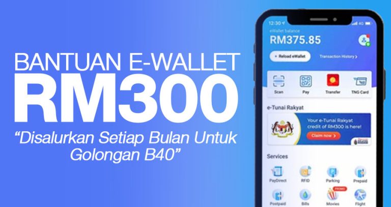 Semakan Nama Penerima Bantuan E-Wallet RM300 Untuk B40 & M40 - Portal ...