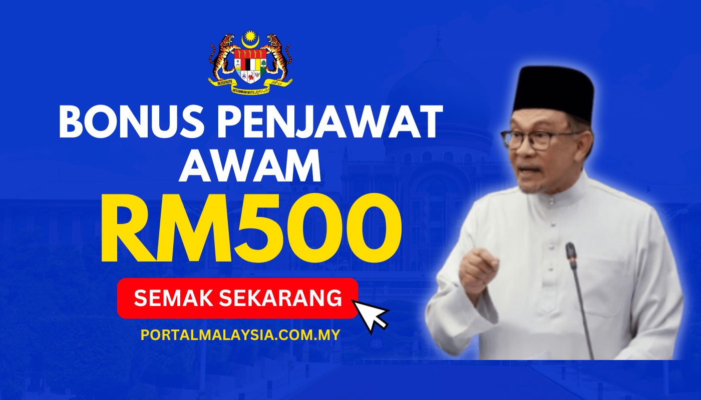 Bonus RM500 Penjawat Awam Gred 56 Ke Bawah - Portal Bantuan