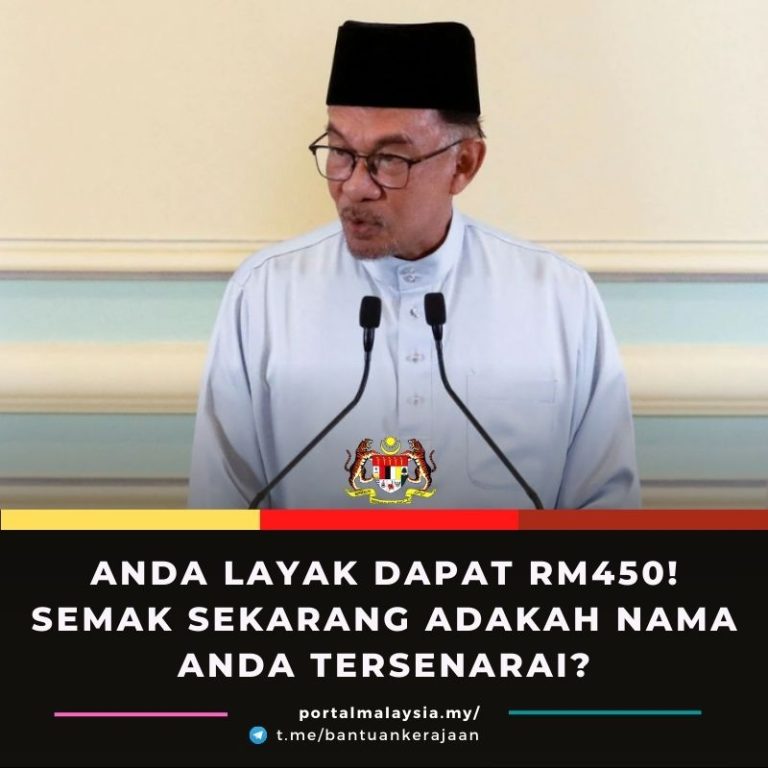 Golongan B40 & M40 Anda Layak Dapat RM450! Semak Sekarang Adakah Nama ...